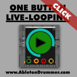 One Button Live Looper - Max for Live Devices